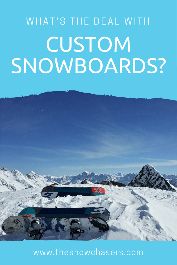The Lowdown On Custom Snowboards & Why We're Going Custom