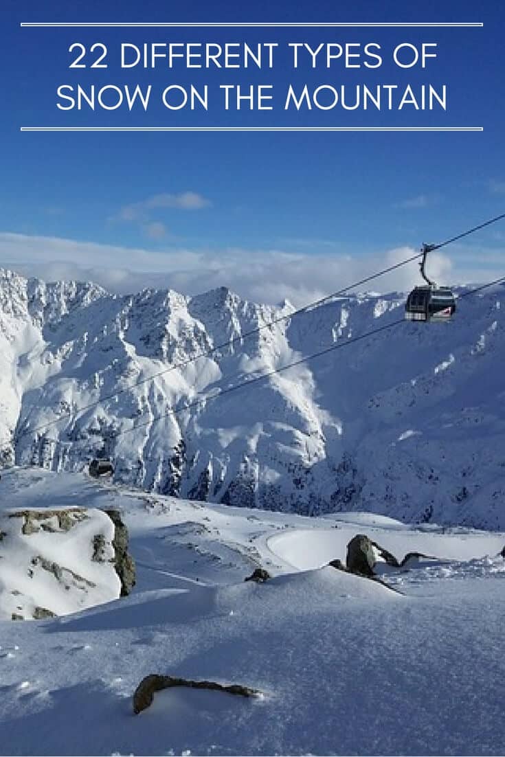 22 Different Types Of Snow On The Mountain