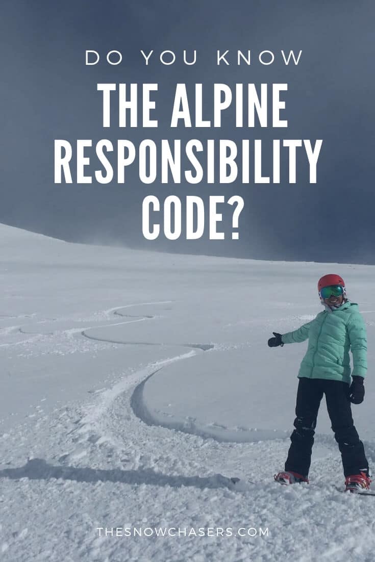 Do You Know The Alpine Responsibility Code?
